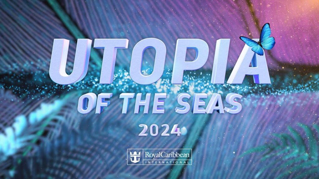 UTOPIA OF THE SEAS – Royal Caribbean Cruceros